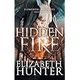 A Hidden Fire: Elemental Mysteries Book One: Hunter, Elizabeth ...