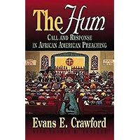 The Hum: Call and Response in African American Preaching (Abingdon ...