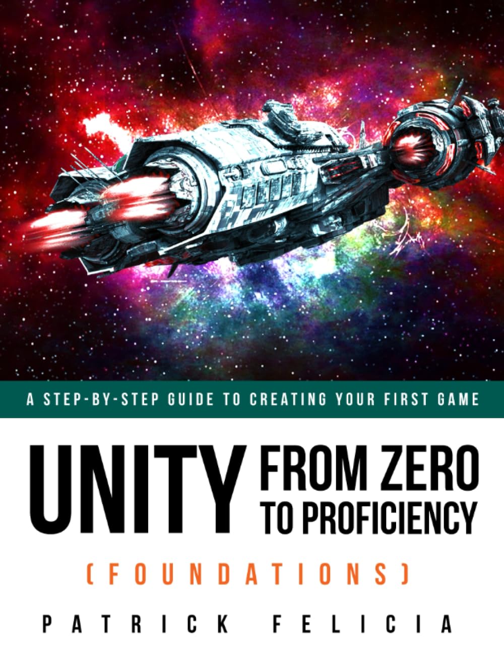Mua Unity From Zero to Proficiency (Foundations): A step-by-step guide to creating your first ...