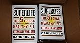 SuperLife: The 5 Simple Fixes That Will Make You Healthy, Fit, and ...