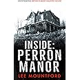 Inside: Perron Manor (Haunted): Mountford, Lee: 9798689609577: Amazon ...