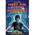 It's the First Day of School...Forever!: Stine, R. L.: 9781250004765 ...