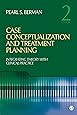 Case Conceptualization and Treatment Planning: Integrating Theory With ...
