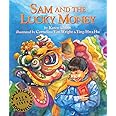 Sam and the Lucky Money: Karen Chinn, Cornelius Van Wright, Ying-Hwa Hu ...