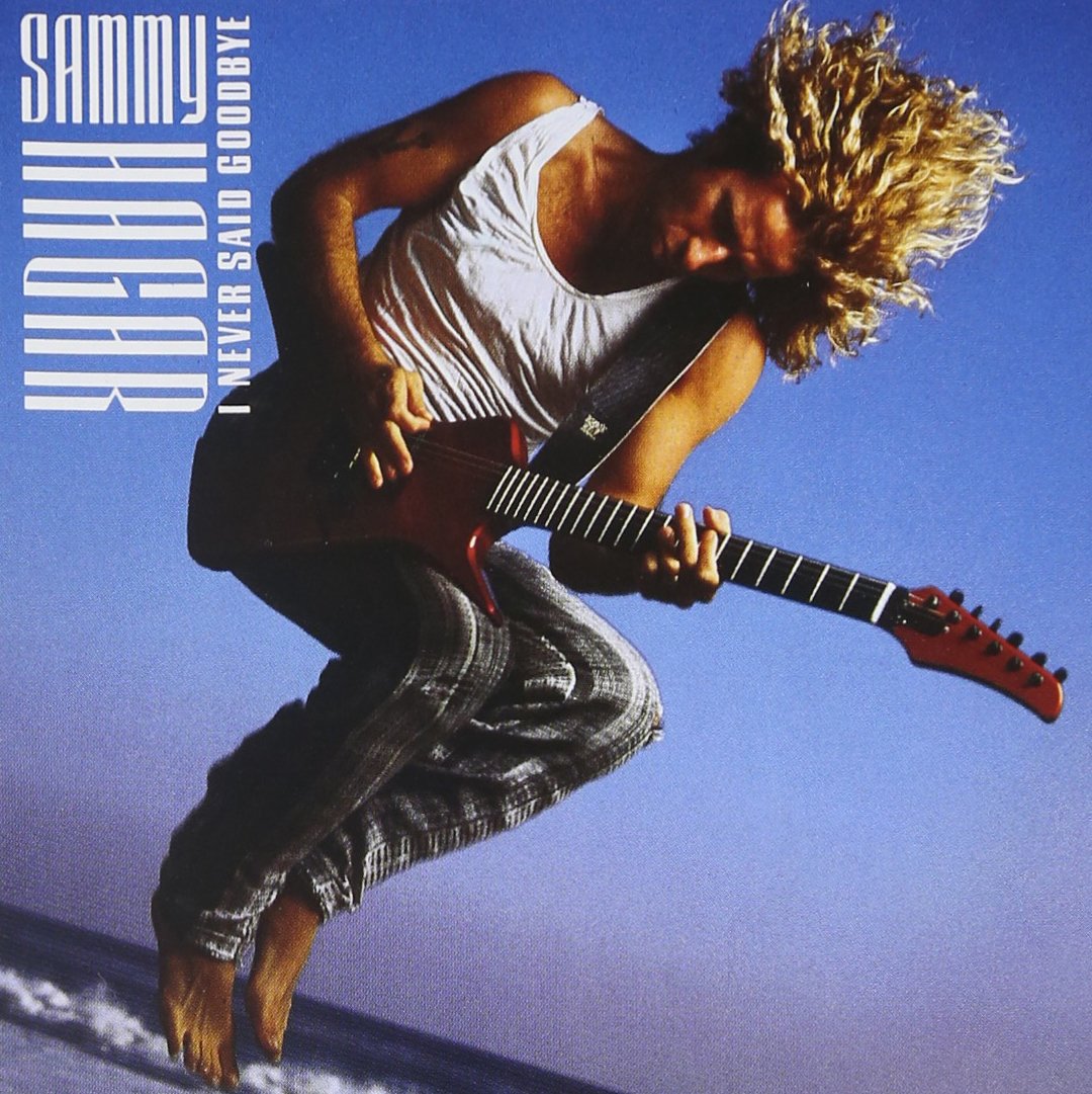 SAMMY HAGAR『I NEVER SAID GOODBYE』（1987）: TMQ-WEB