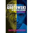 At Work with Grotowski on Physical Actions: Richards, Thomas ...