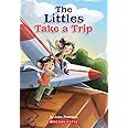 The Littles Take a Trip: Peterson, John: 9781338309980: Amazon.com: Books