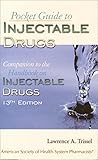 Handbook on Injectable Drugs, 15th Edition: Lawrence A.Trissel, FASHP ...