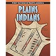 Plains Indians (First Nations of North America): Santella, Andrew ...