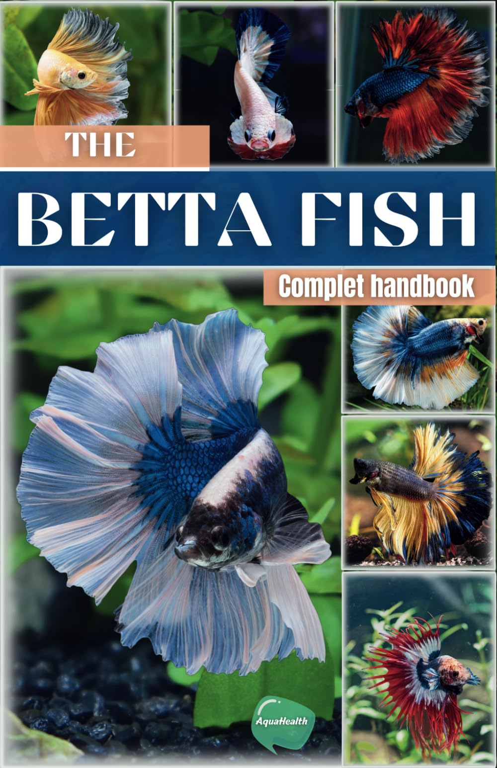 Mua The betta fish book: A complete guide on betta fish care, the tank ...