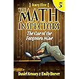Amazon.com: The Math Inspectors 5: The Case of the Forgotten Mine ...