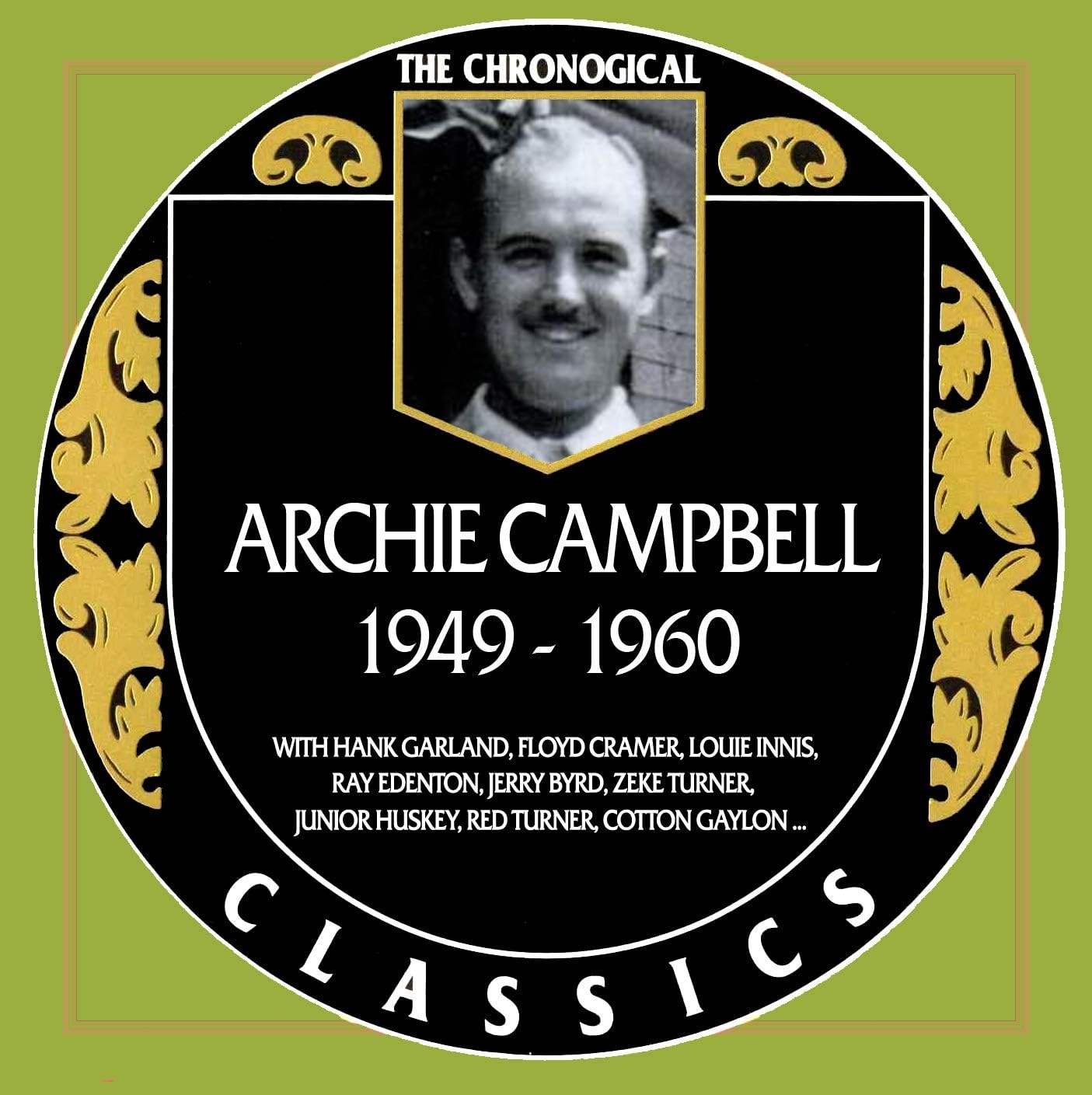 Archie Campbell - Chronological Classics 1949-1960 by : Amazon.co.uk ...
