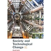 Society and Technological Change, Ninth Edition: Rudi Volti, Jennifer ...