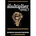 The Multiplier Effect: Tapping the Genius Inside Our Schools: Liz ...