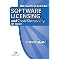 Amazon.com: The Practical Guide to Software Licensing and Cloud ...