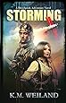 Storming: A Dieselpunk Adventure Novel: Weiland, K.M.: 9780985780470 ...