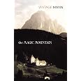 The Magic Mountain: THOMAS MANN, THOMAS MANN, THOMAS MANN ...