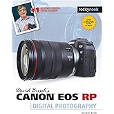 David Busch's Canon EOS R Guide to Digital Photography (The David Busch Camera Guide Series ...