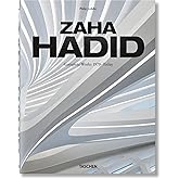Zaha Hadid. Complete Works 1979–Today. 45th Ed. (45th Edition ...
