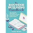 Amazon.com: The Routine Building Handbook: Your All-in-One Habit ...