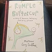 Rumple Buttercup: A Story of Bananas, Belonging, and Being Yourself ...