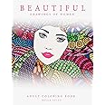 Adult Coloring Book Beautiful Drawings of Women: Stitt, Bella ...