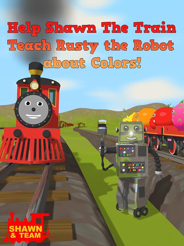Amazon.co.jp: Help Shawn The Train Teach Rusty the Robot about Colors!を ...