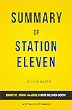 Amazon.com: Station Eleven: A novel eBook: Emily St. John Mandel ...