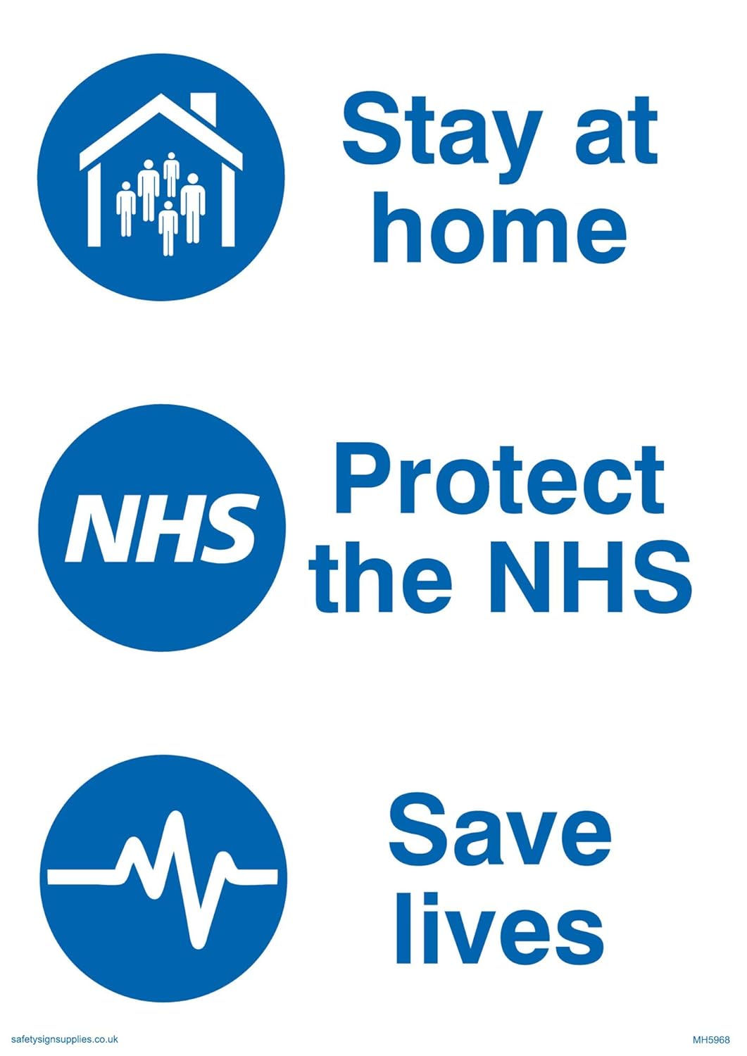 Viking Signs Stay at home. Protect the NHS. Save lives. sign – Vinyl ...