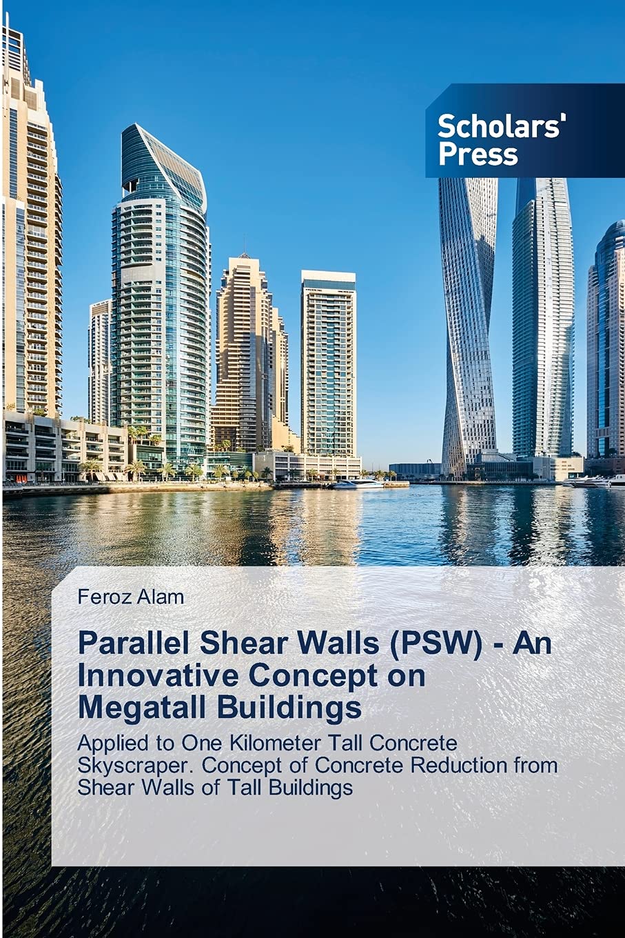 Mua Parallel Shear Walls (PSW) - An Innovative Concept on Megatall ...