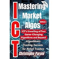 Amazon.com: Mastering Market Algos | ICT's Unveiling of Two Game-Changing Algorithms and Beyond ...