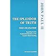 Splendor of Truth, The: Pope John Paul II: 9781555866792: Amazon.com: Books
