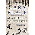 Murder in Montmartre (Aimee Leduc Investigations, No. 6): Black, Cara ...