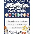 Caligrafía Para Niños Curiosos: Cuaderno de Caligrafía Para Niños de 8 ...