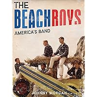 The Beach Boys: America's Band: Morgan, Johnny: 9781454917090: Amazon ...