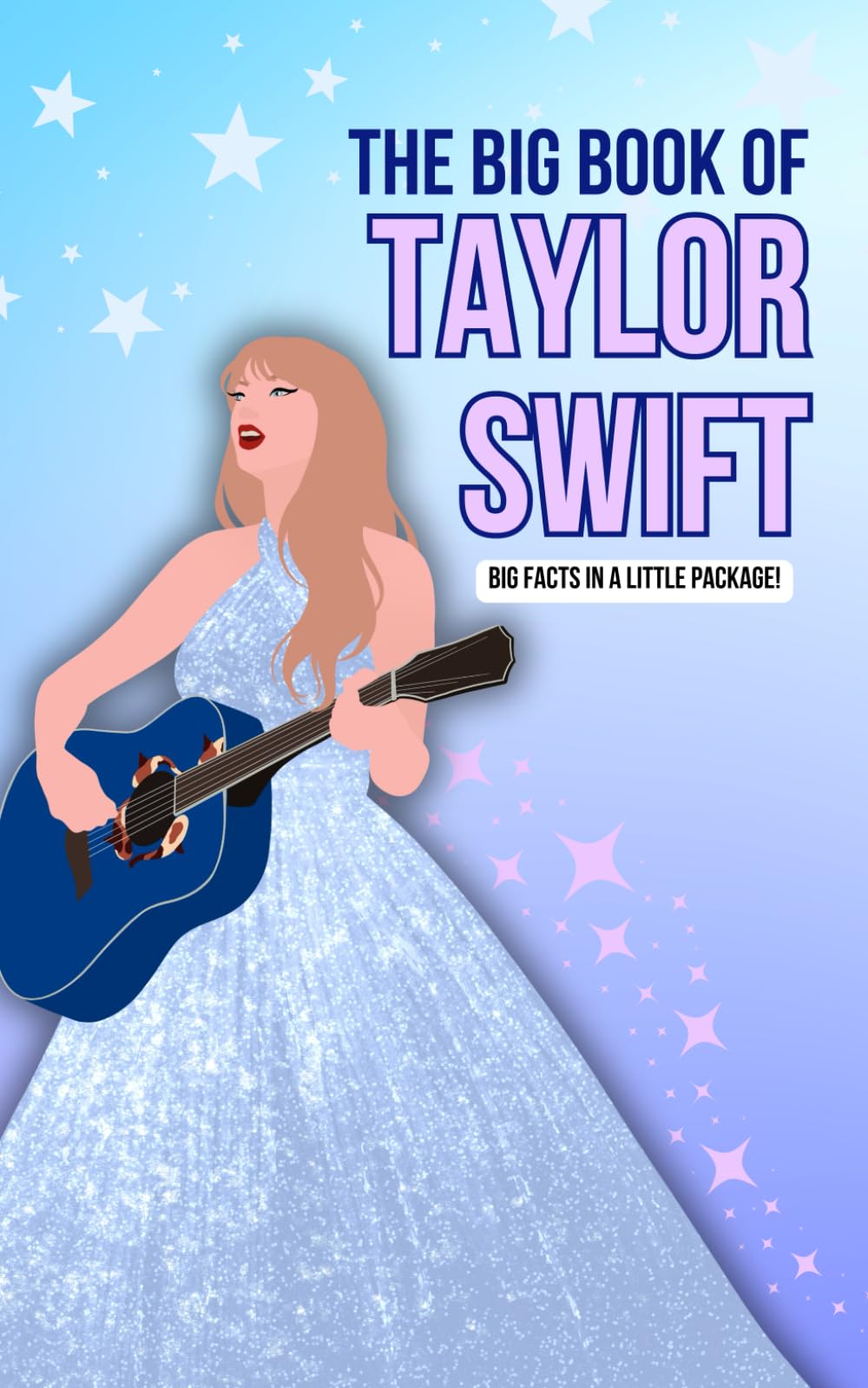 Mua The Big Book of Taylor Swift: 100+ Essential Facts, Quotes, Quizzes ...