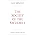 Society of the Spectacle: Amazon.co.uk: Guy Debord: 8601400476918: Books