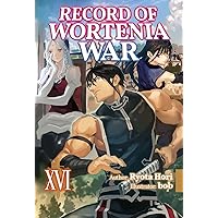 Amazon.com: Record of Wortenia War: Volume 18 eBook : Hori, Ryota, bob, ZackZeal: Books