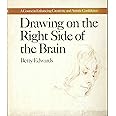 Drawing on the Right Side of the Brain: Betty Edwards: 9780874770889 ...