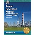 Power Reference Manual for the Electrical and Computer PE Exam Second ...