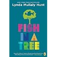Fish in a Tree: Mullaly Hunt, Lynda: 9780142426425: Amazon.com: Books