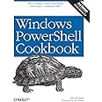 Amazon.com: Windows PowerShell Cookbook: The Complete Guide to Scripting Microsoft's Command ...