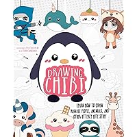 Drawing Chibi: Learn How to Draw Kawaii People, Animals, and Other ...