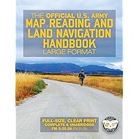 The Official US Army Map Reading and Land Navigation Handbook - Large ...