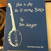 Amazon.com: Pete Seeger Banjo Pack: Includes How to Play the 5-String ...