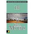 Eli: Myers, Bill: 9780310251149: Amazon.com: Books