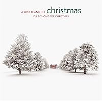 Various - A Windham Hill Christmas: I'll Be Home For Christmas - Amazon ...