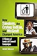 How McGruff and the Crying Indian Changed America: A History of Iconic ...