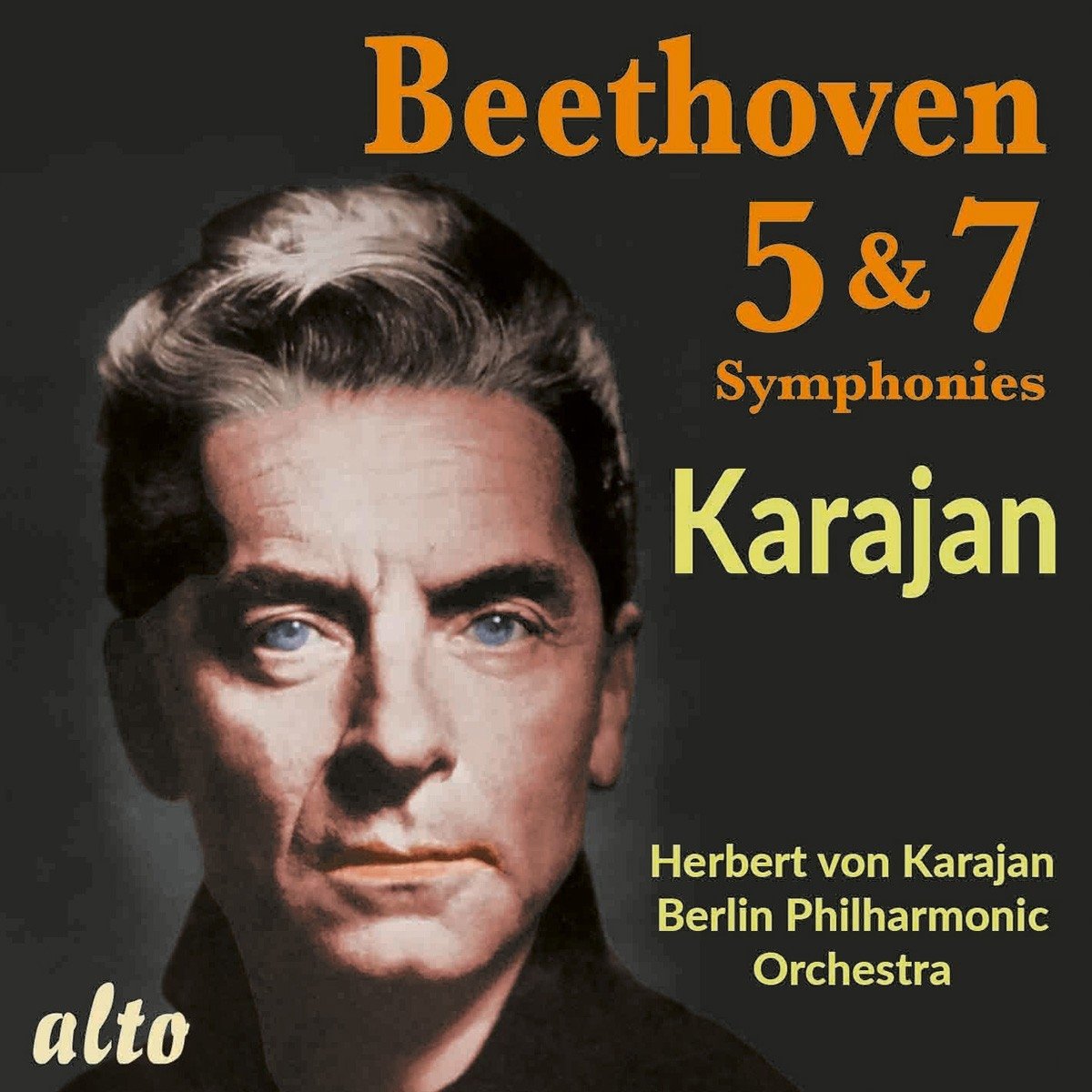 Beethoven : Symphonies n° 5 & 7. Karajan.: Ludwig van Beethoven, Berlin Philharmonic Orchestra ...