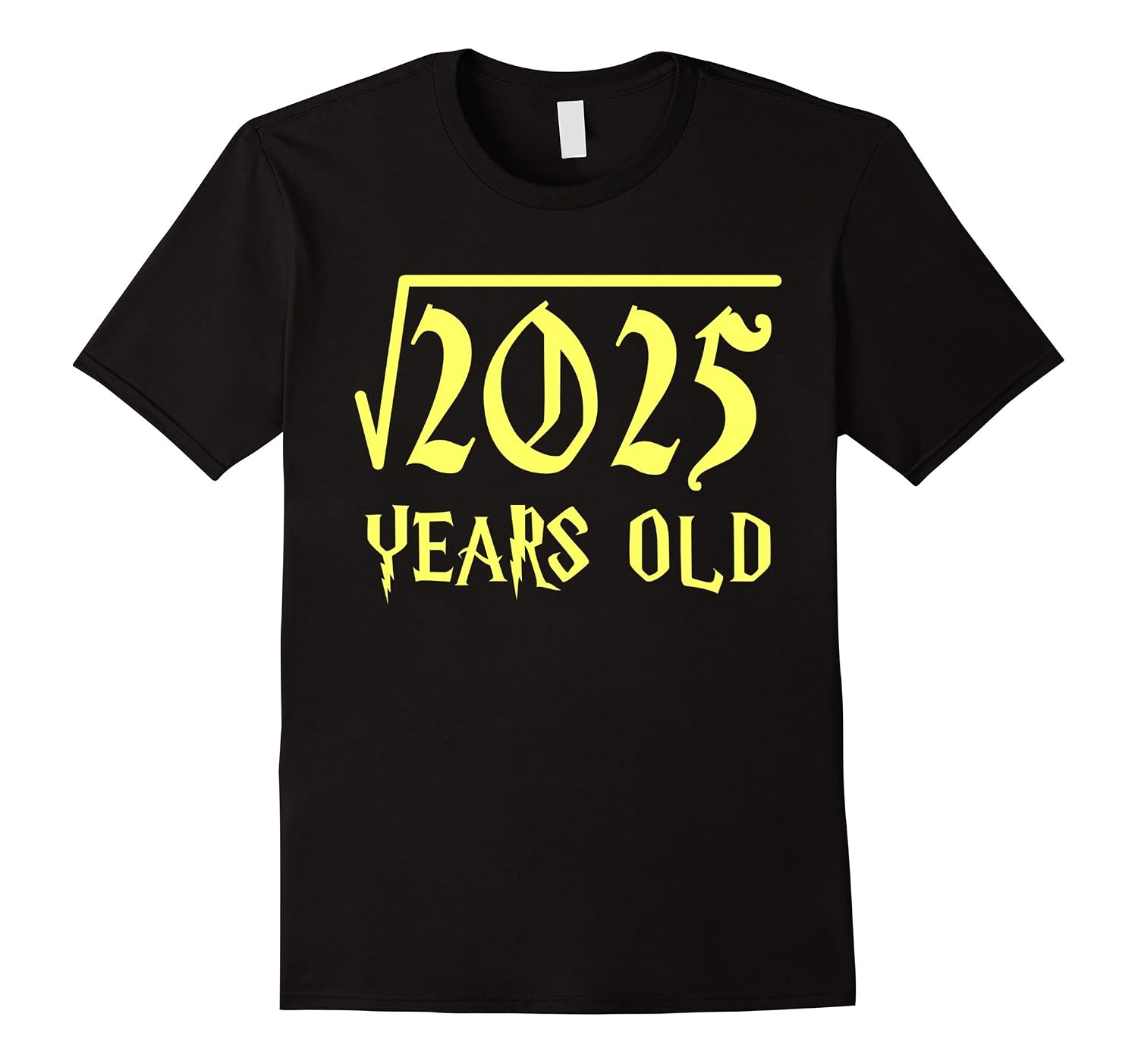 Square Root Of 2025 45 Years Old 45th Birthday T Shirt CL Colamaga Square Root Of 2025 45 Years Old 45th Birthday T Shirt CL Colamaga